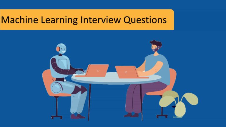 Machine Learning Interview Questions - Start-Tech Academy